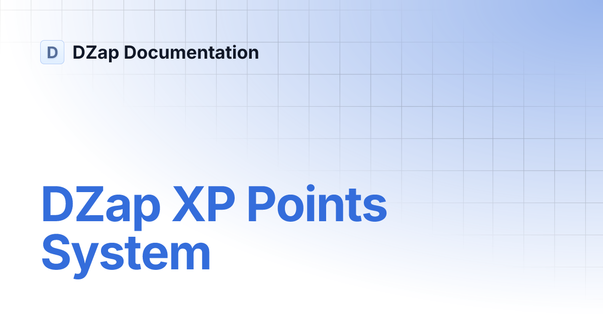 DZap XP Points System | DZap Documentation